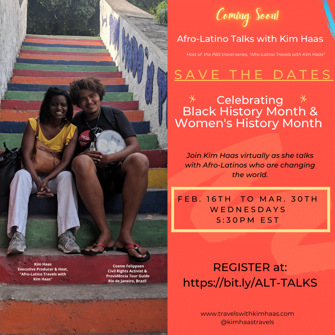 Events - Afro-Latino Travels With Kim Haas