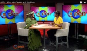 Afro-Latino Travels With Kim Haas
